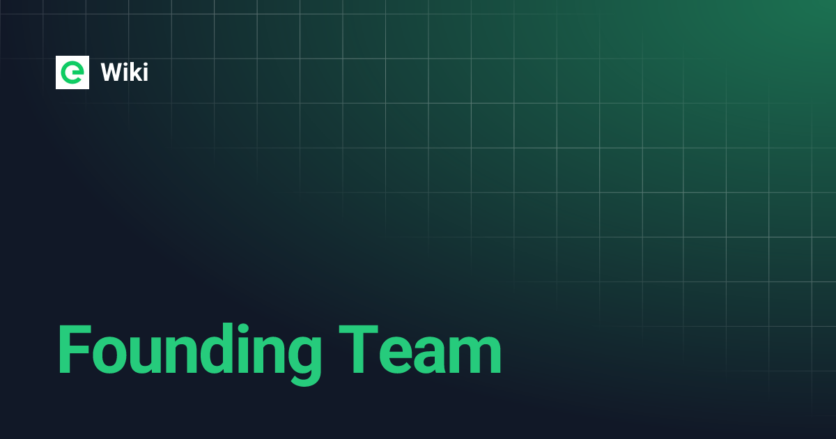 Founding Team | Wiki