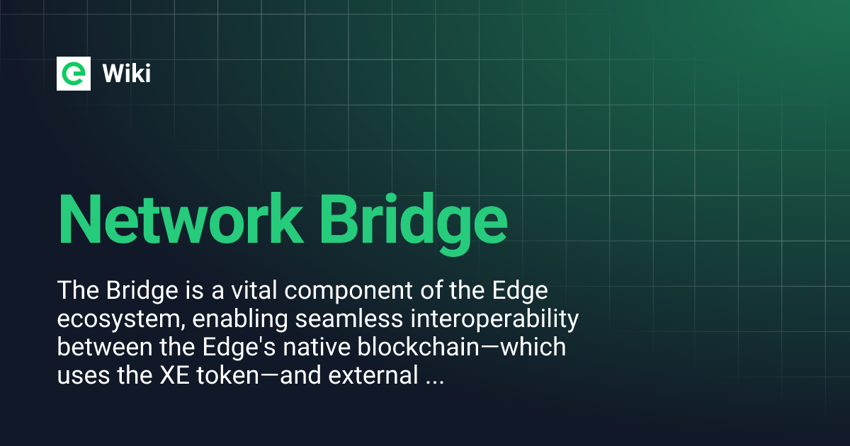 Network Bridge | Wiki
